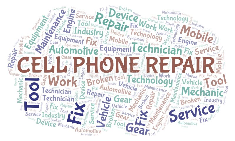 Cell Phone Repair Word Cloud Stock Illustration - Illustration of tool ...