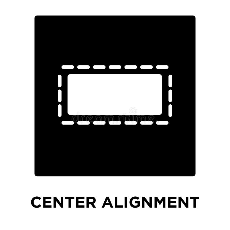 Center Alignment Vector Icon Isolated On White Background. Flat Icon ...