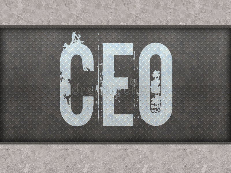 CEO Painted on Metal Panel Wall. Stock Illustration - Illustration of ...