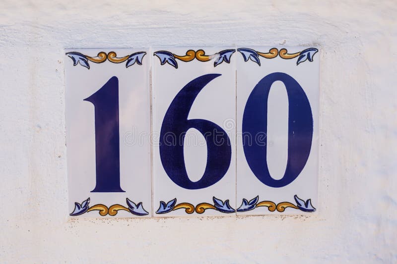 Ceramic House Number One Hundred and Sixty. Stock Photo - Image of ...
