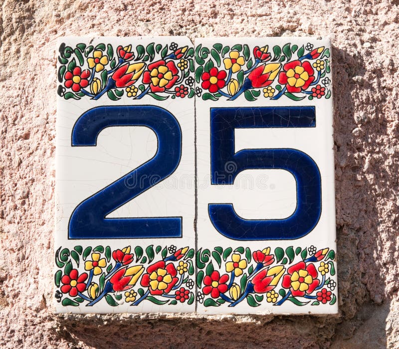 Ceramic Tile with House Number 25 Stock Photo - Image of ceramic, blue ...