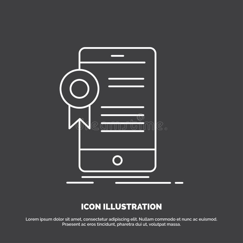 Certificate, Certification, App, Application, Approval Icon. Line ...