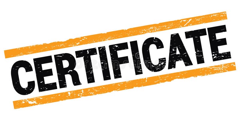 CERTIFICATE Text on Black-orange Rectangle Stamp Sign Stock ...
