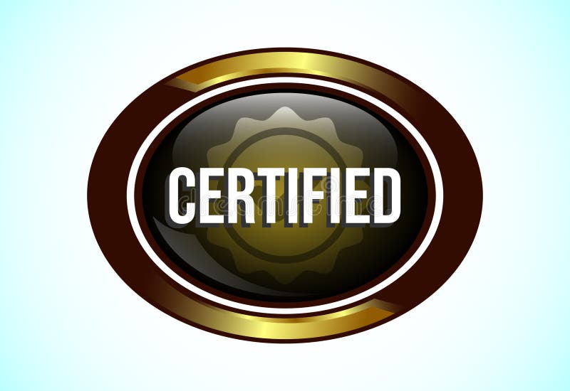 Certified Button Design Illustration, Certified Sign Suitable for ...