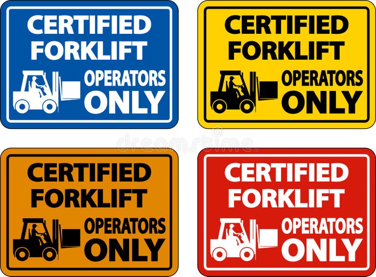 Certified Forklift Operators only Sign on White Background Stock Vector ...