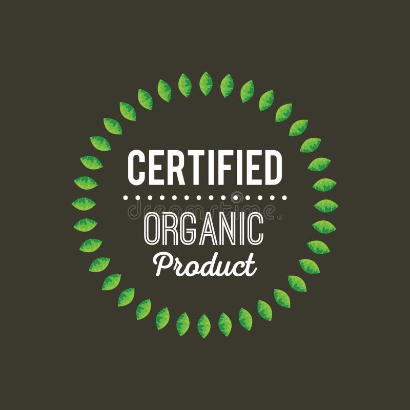 Certified Organic Product. Vector Illustration Decorative Design Stock ...