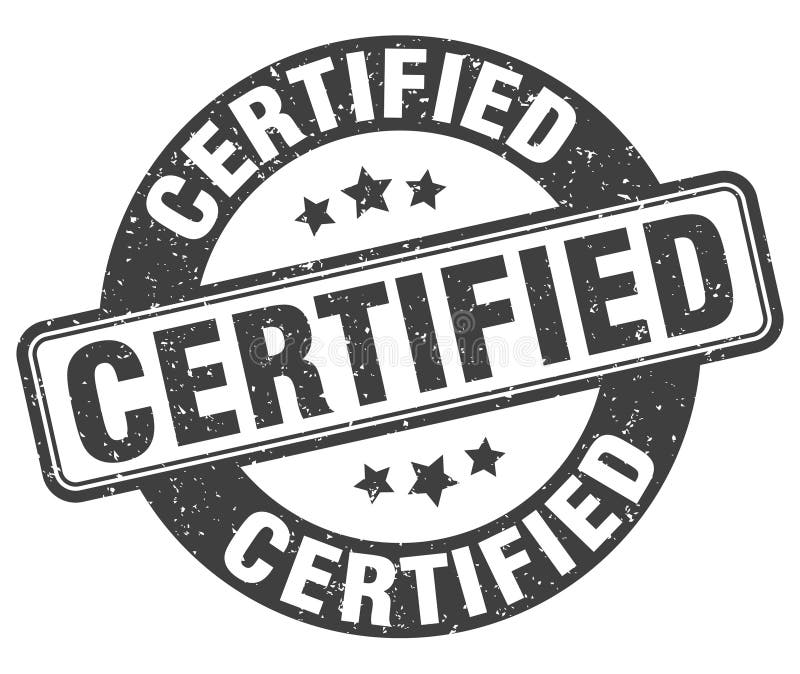 Certified Stamp. Certified Label. Round Grunge Sign Stock Vector ...