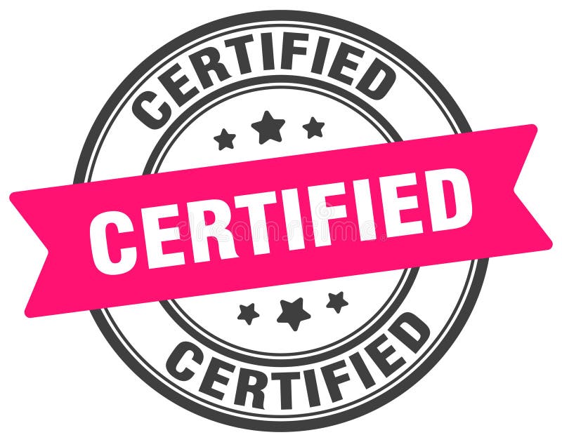 Certified Stamp. Certified Label on Transparent Background. Round Sign ...
