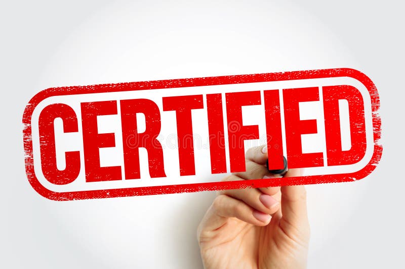Certified Text Stamp, Business Concept Background Stock Photo - Image ...