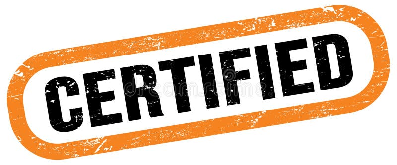 CERTIFIED, Text Written on Orange-black Stamp Sign Stock Illustration ...