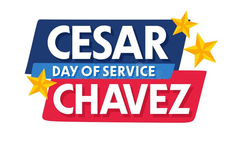 Cesar Chavez Day of Service Stock Vector - Illustration of event ...