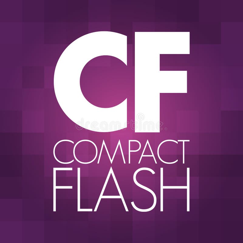 CF - Compact Flash Acronym, Technology Concept Background Stock ...