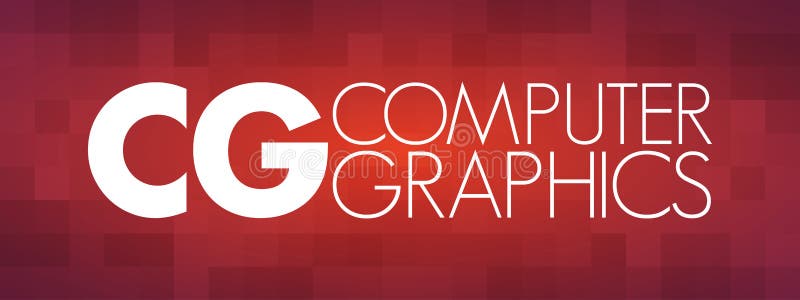 CG - Computer Graphics Acronym, Technology Concept Background Stock ...