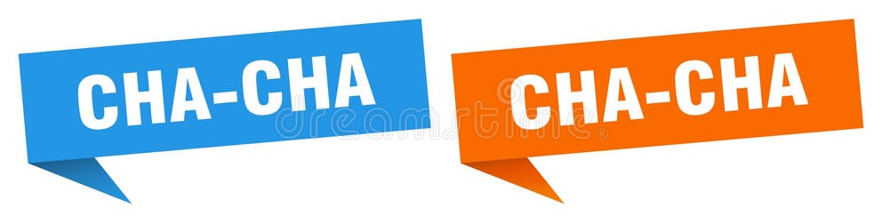 Cha-cha Banner. Cha-cha Speech Bubble Label Set Stock Vector ...
