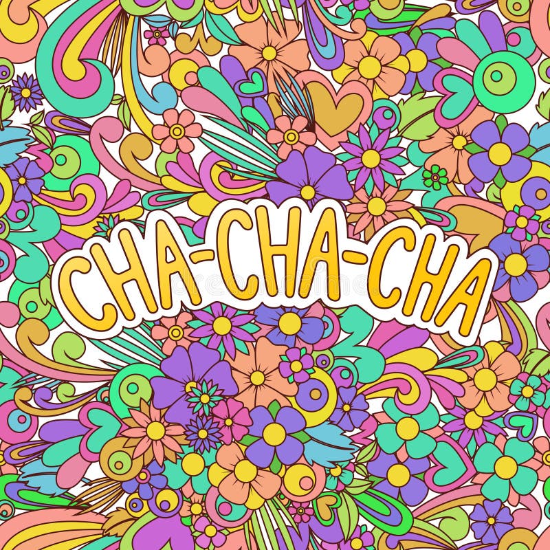 Cha-cha-cha Zen Tangle. Doodle Dance Background. Stock Vector ...