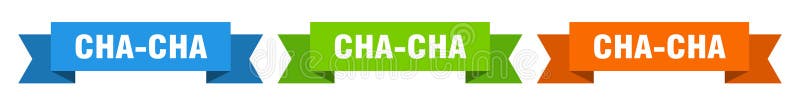 Cha-cha Ribbon. Cha-cha Isolated Paper Sign. Banner Stock Vector ...