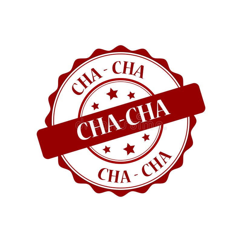 Cha-cha stamp illustration stock vector. Illustration of chacha - 106965480