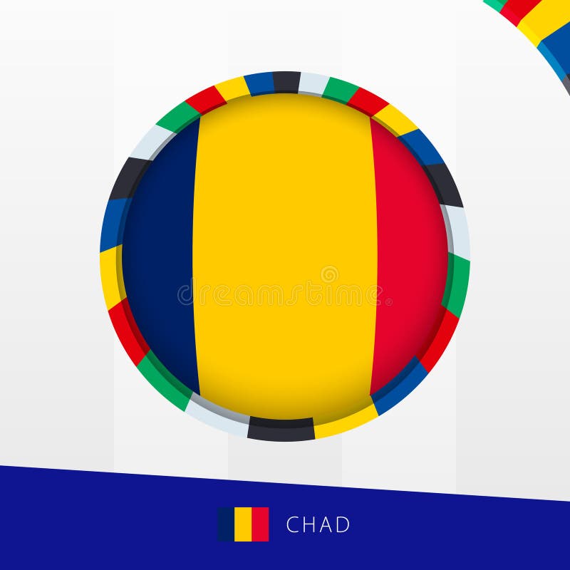 Chad Flag with Colorful Circle Border Stock Vector - Illustration of ...