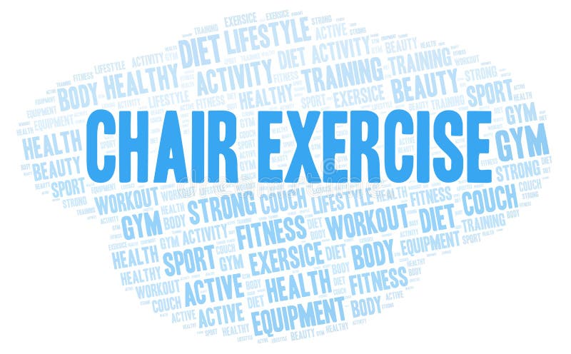 Chair Exercise word cloud stock illustration. Illustration of print ...