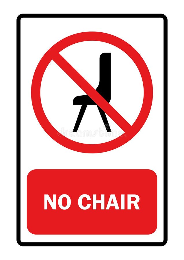 Chair Prohibition Sign Vector Illustration. Stock Illustration ...