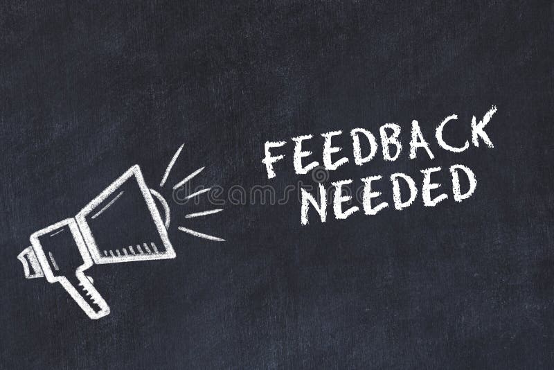 Chalk Board Sketch with Loudspeaker and Phrase Feedback Needed Stock ...