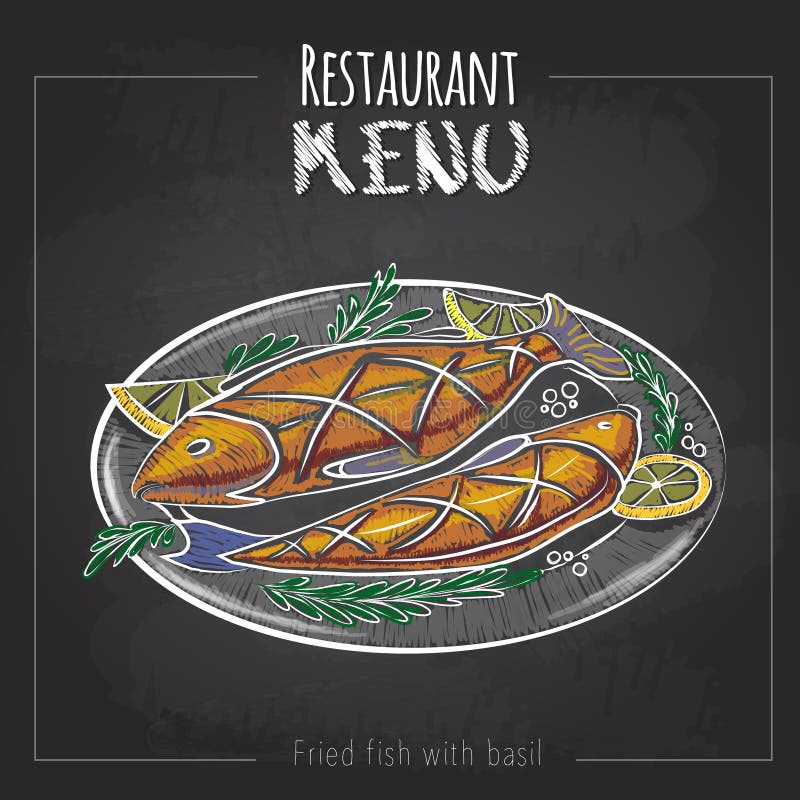 Chalk Drawing Menu Design. Fish Menu. Fried Fish with Basil Stock ...