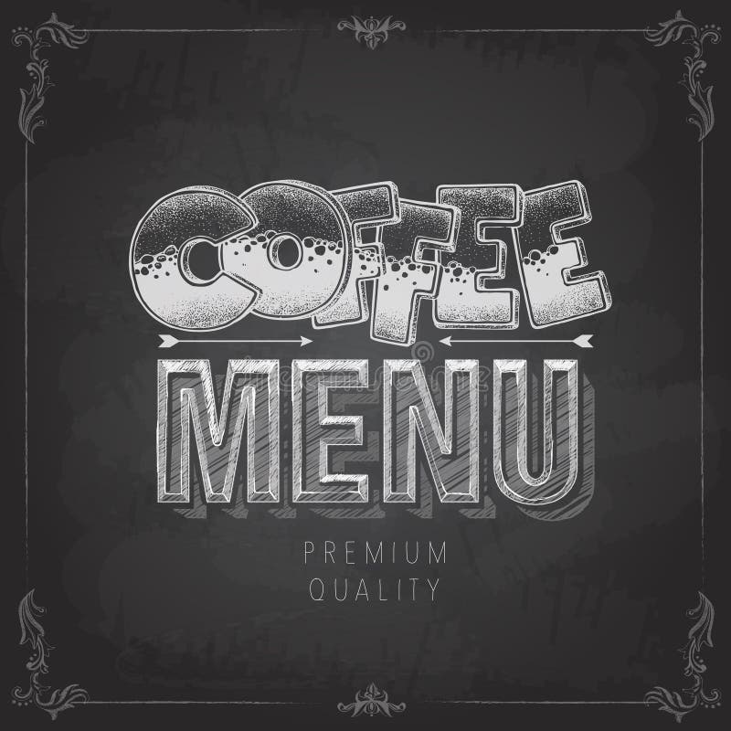 Chalk Drawing Typography Coffee Menu Design. Lettering Poster Stock ...