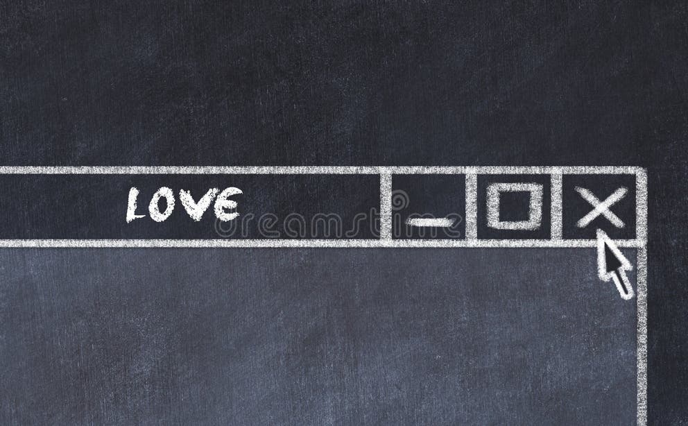 Chalk Drawing of Window on Computer Screen. Concept of Stopping Love ...