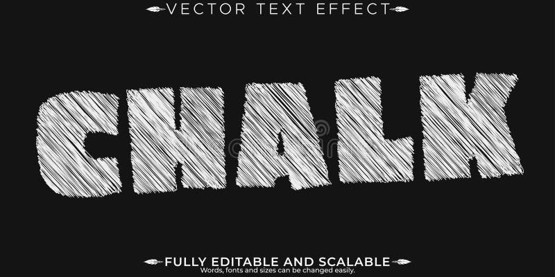 Chalk Text Effect, Editable Drawing and Sketch Text Style Stock Vector ...
