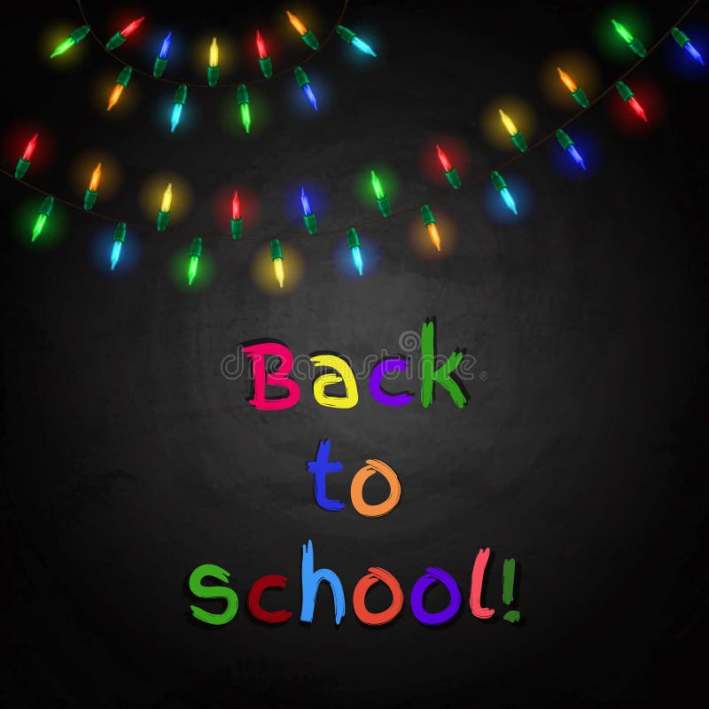 Chalkboard Background with Bulb Lights. Back To School Stock ...