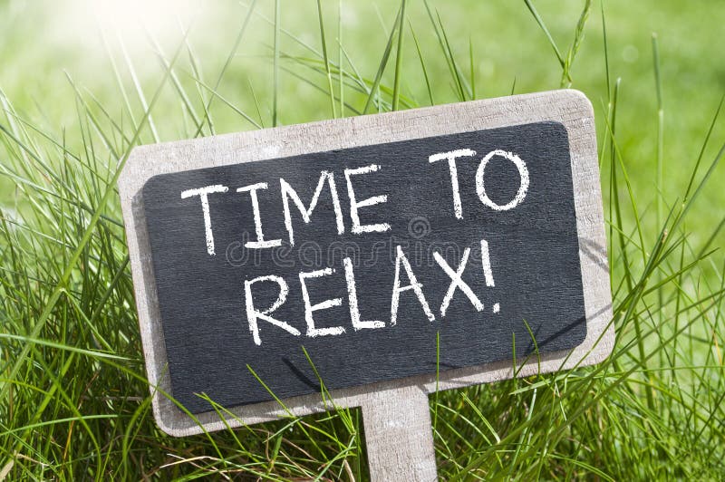Chalkboard with Time To Relax Stock Image - Image of quote, break ...