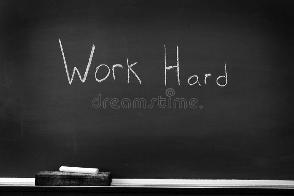 Chalkboard with Work Hard Sign Stock Photo - Image of idea, paint: 73426546