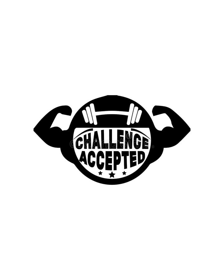 Challenge Accepted Stock Illustrations – 254 Challenge Accepted Stock ...