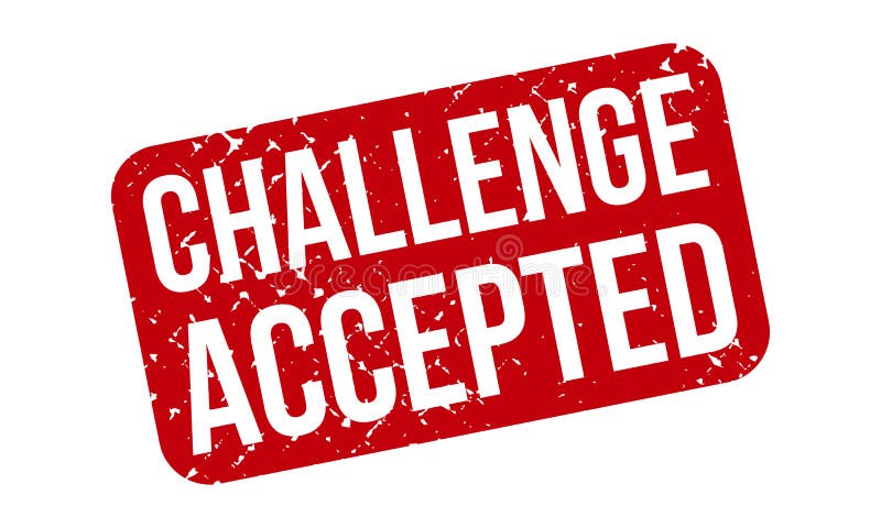 Challenge Accepted Stock Illustrations – 257 Challenge Accepted Stock ...