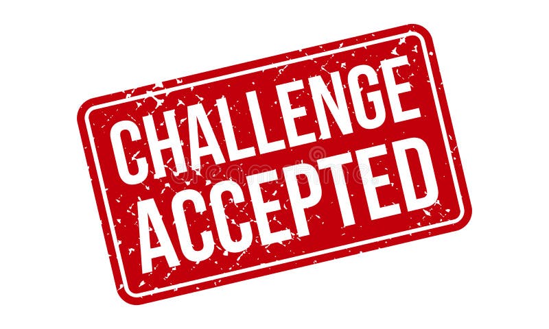 Challenge Accepted Rubber Stamp. Red Challenge Accepted Rubber Grunge ...