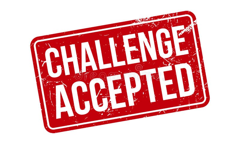 Challenge Accepted Rubber Stamp. Red Challenge Accepted Rubber Grunge ...