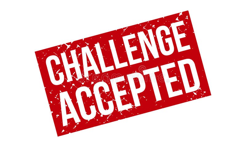 Challenge Accepted Rubber Stamp. Red Challenge Accepted Rubber Grunge ...