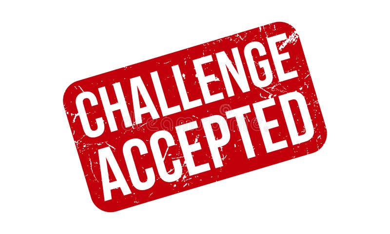 Challenge Accepted Rubber Stamp. Red Challenge Accepted Rubber Grunge ...