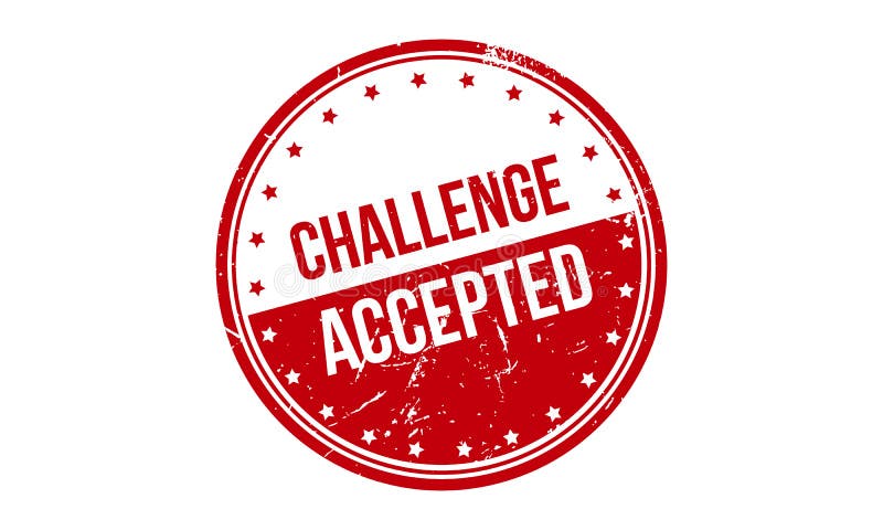Challenge Accepted Rubber Stamp. Red Challenge Accepted Rubber Grunge ...