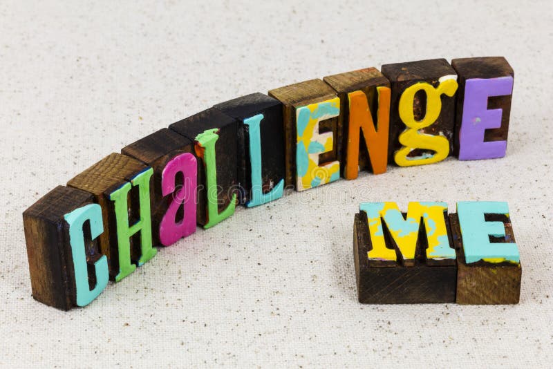 Challenge Me Motivation Goal Success Leadership Focus Strategy 库存照片 ...