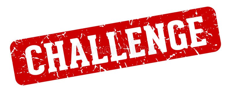 Challenge Rectangular Sign. Challenge Stamp Stock Vector - Illustration ...