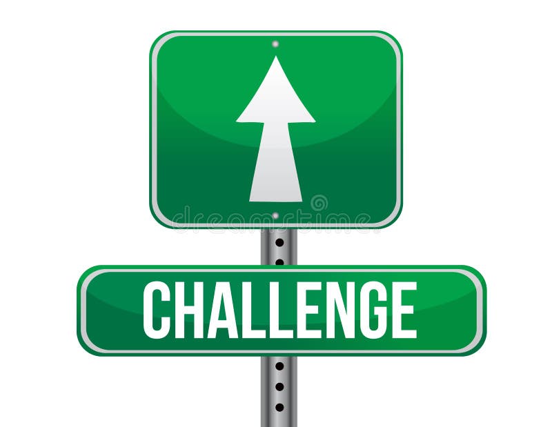 Challenge Green Road Sign Isolated Stock Illustration - Illustration of ...