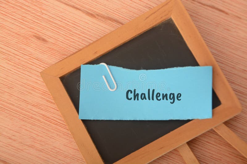 A Challenge is a Situation or Task that Tests a Person S Abilities ...