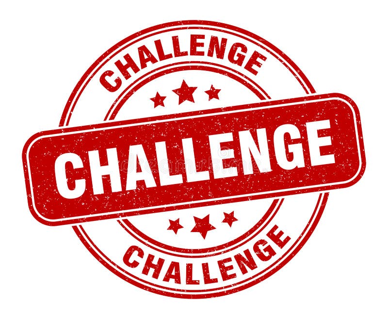 Challenge stamp stock vector. Illustration of sign, grungy - 120829657