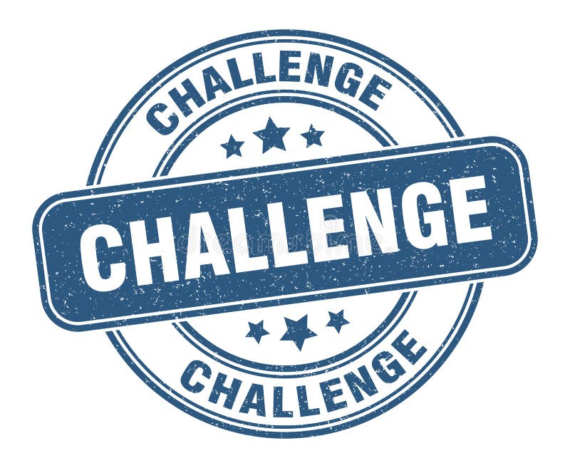 Challenge stamp stock vector. Illustration of sign, grungy - 120829657