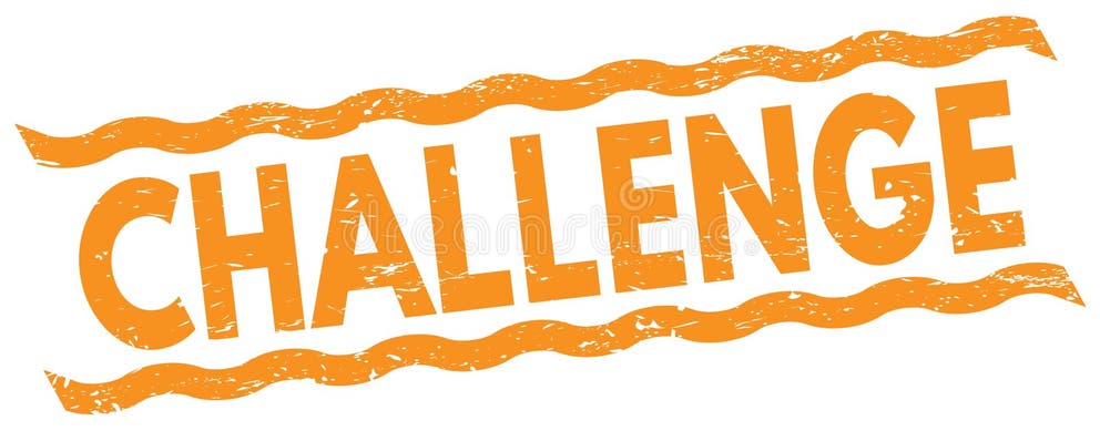 CHALLENGE Text on Orange Lines Stamp Sign Stock Illustration ...