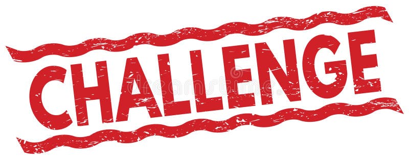 CHALLENGE Text on Red Lines Stamp Sign Stock Illustration ...