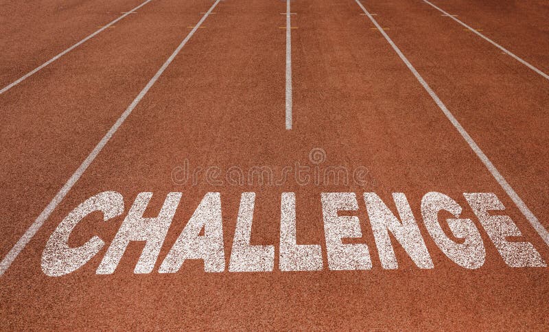Challenge Written on Running Track, New Concept on Running Track Text ...