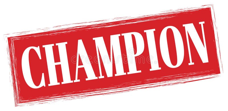 CHAMPION Text Written on Red Stamp Sign Stock Illustration ...