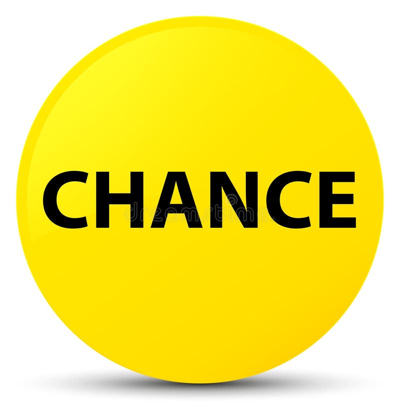 Chance yellow round button stock illustration. Illustration of word ...